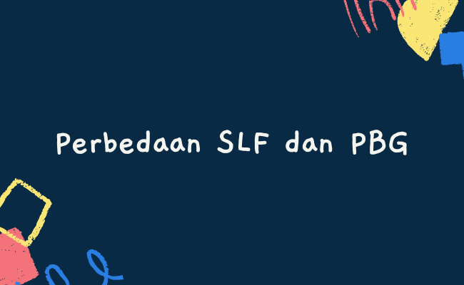 Perbedaan SLF dan PBG: Pengertian, Fungsi, Waktu Terbit, dan Perannya ...